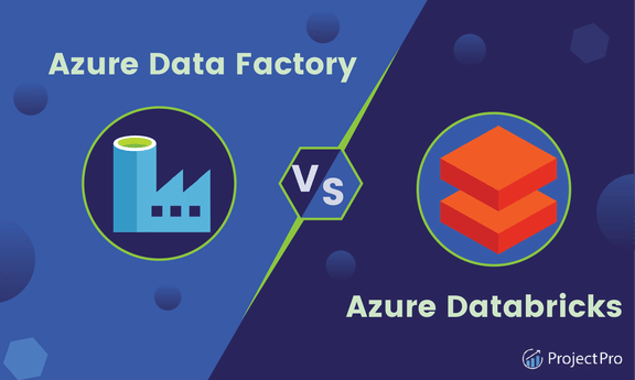 Azure Data Factory vs. Databricks for Data Engineering Projects